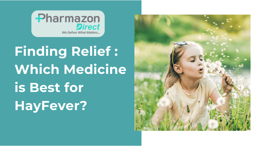 Read Blog:- Finding Relief: Which Medicine is Best for Hay Fever?